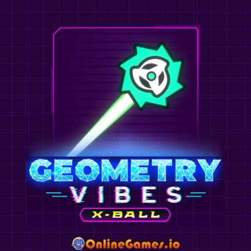 Geometry Vibes X-Ball - Play on OnlineGames.io