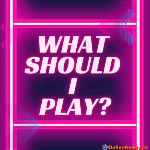 What Should I Play? - Play on OnlineGames.io